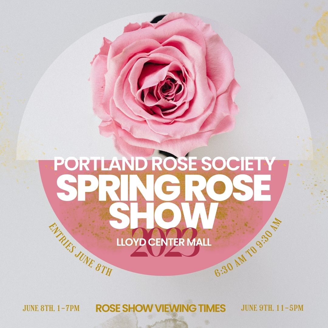 Rose Show | Lloyd Center