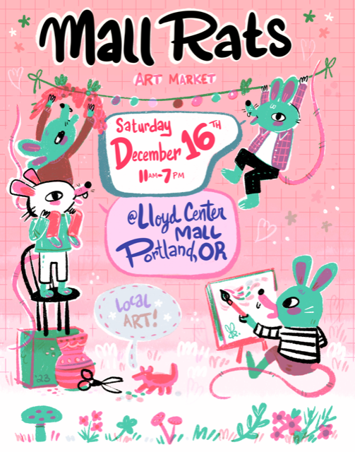 Mall Rats Art Market | Lloyd Center
