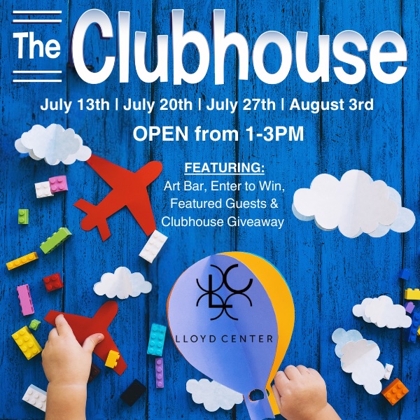 The Clubhouse Family Fun Event | Lloyd Center
